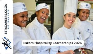 Eskom Hospitality Learnerships 2026