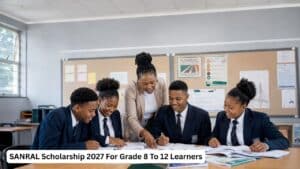 SANRAL Scholarship 2027: School Funding Opens for Grade 8 to 12 Learners