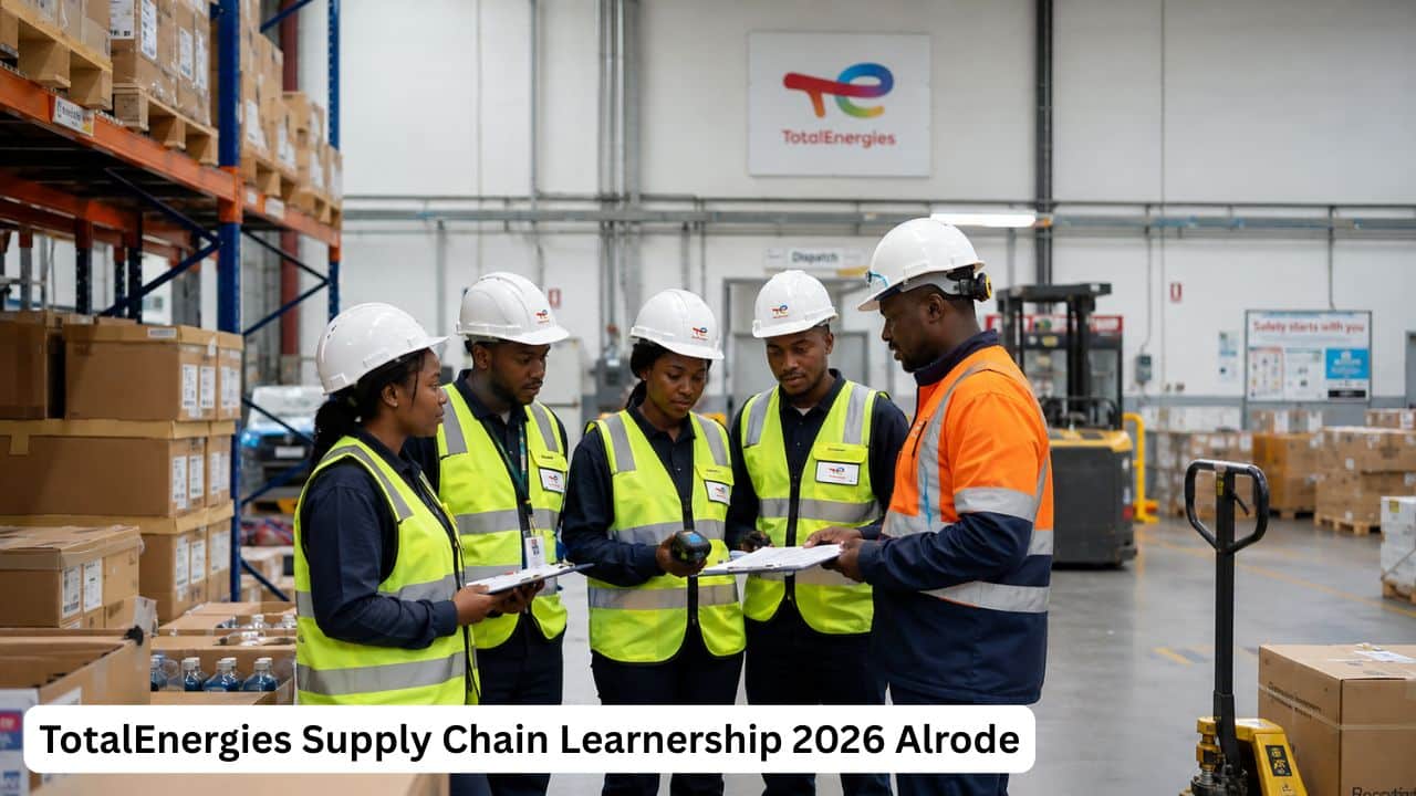 TotalEnergies Supply Chain Learnership 2026: 12-Month Alrode Programme ...
